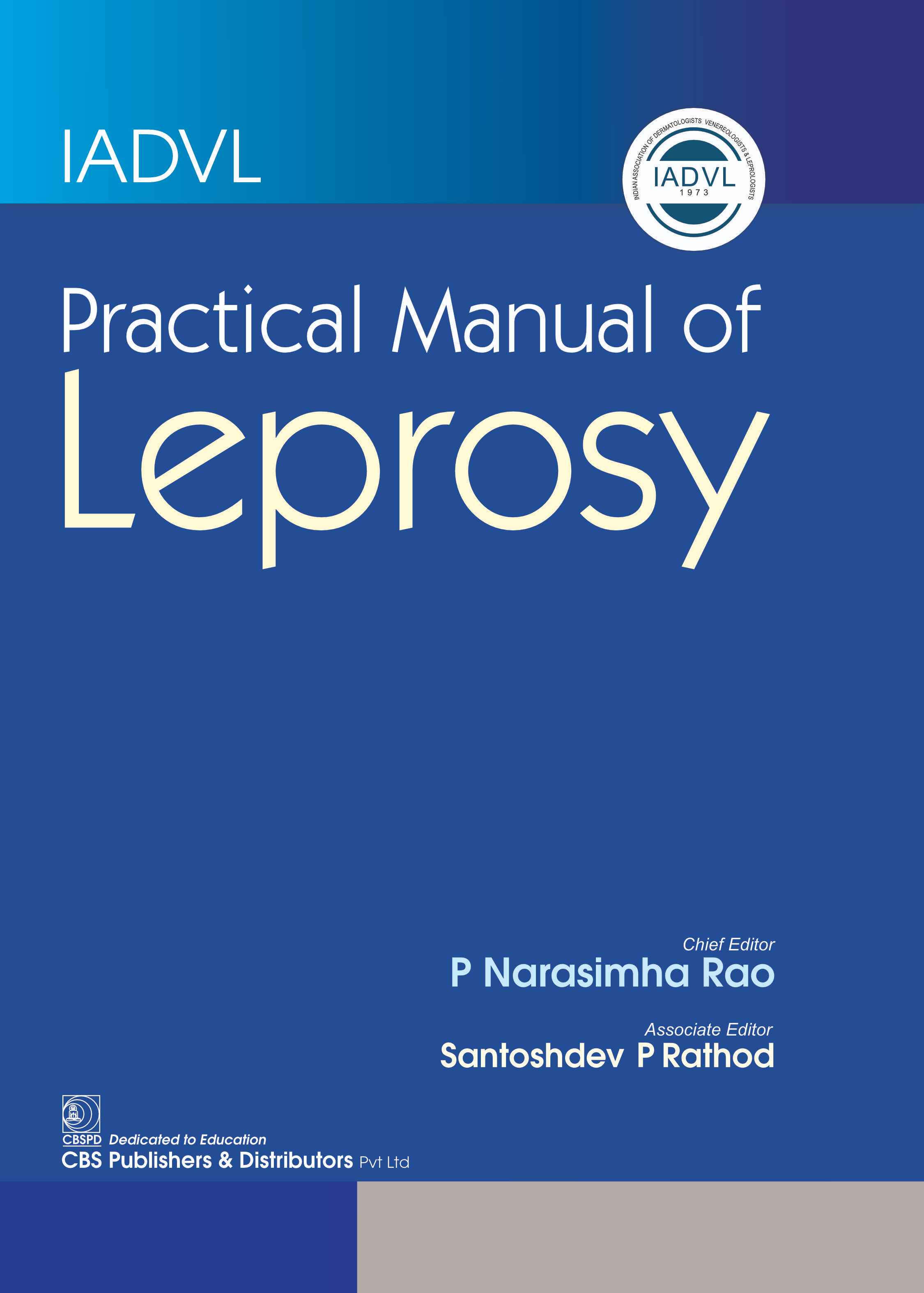 Iadvl practical manual of leprosy